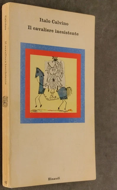 ITALO CALVINO - Il cavaliere inesistente - Nuovi Coralli Einaudi 1972 ...