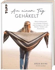 AN EINEM TAG gehäkelt: Meine Häkelauszeit mit schnell... | Livre | état ...
