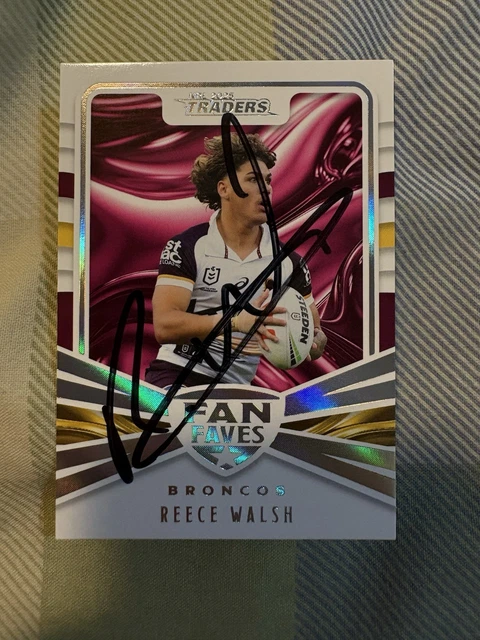 SIGNED REECE WALSH Brisbane Broncos 2025 NRL Traders Fan Faves Card £14 ...
