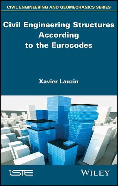 CIVIL ENGINEERING STRUCTURES According to the Eurocodes: Inspection and ...