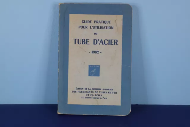 GUIDE PRATIQUE POUR l'utilisation du tube d'Acier, 1962. CFSTA. EUR 17 ... GUIDE PRATIQUE POUR l'utilisation du tube d'Acier, 1962. CFSTA. EUR 17 ...