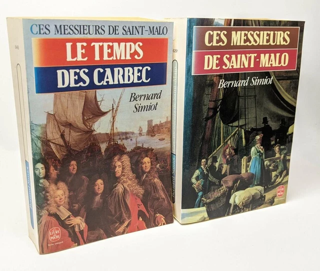 CES MESSIEURS DE Saint-Malo T.1 + Le temps des Carbec T.2 --- 2 livres ...