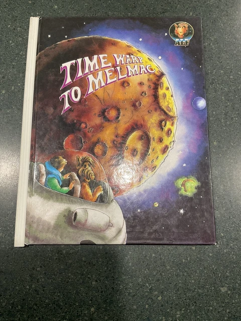 ALF TIME Warp To Mel Mac Hard Cover Book. TV Series $15.00 - PicClick AU