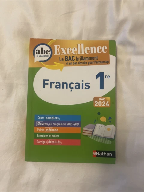 ABC BAC EXCELLENCE Français 1re BAC 2024 Nathan. In French condition ...