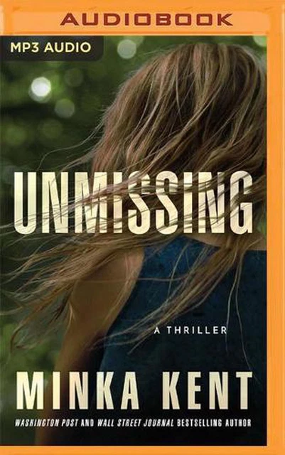 UNMISSING: A THRILLER par Minka Kent (anglais) disque compact livre EUR ...