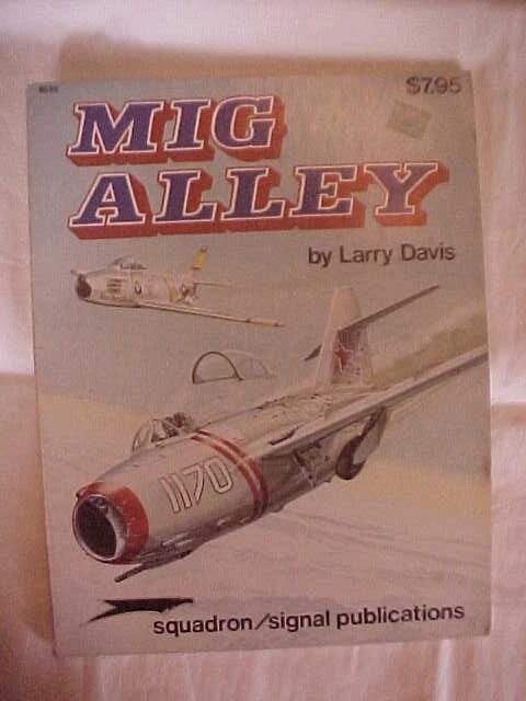 MIG ALLEY BY LARRY DAVIS, AVIATION HISTORY MILITARY EUR 14,46 - PicClick IT