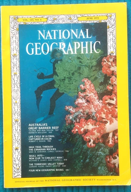 NATIONAL GEOGRAPHIC JUNE 1973 Australia's Great Barrier Reef Coral ...