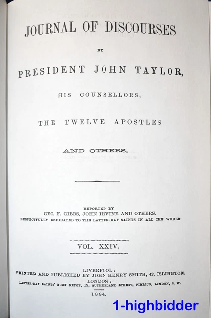 VOLUME 24 JOURNAL of Discourses 1884 couverture rigide John Taylor ...
