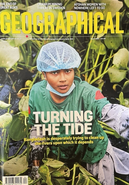GEOGRAPHICAL MAGAZINE ISSUE April 2025 £10.99 - PicClick UK