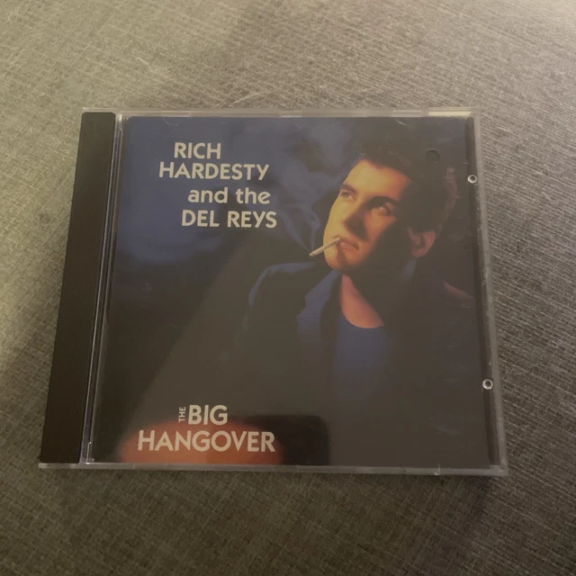 CD TRÈS BON État « The Big Hangover » RICH Hardesty And The Del Reys ...