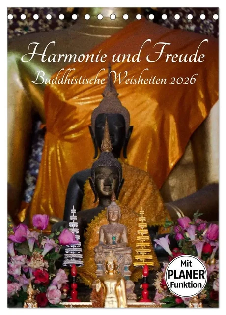 HARMONIE UND FREUDE Buddhistische Weisheiten 2026 (Tischkalender 2026 ...