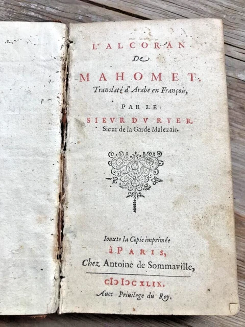 1649 L'ALCORAN DE MAHOMET - Translaté d'Arabo en François EUR 300,00 ...