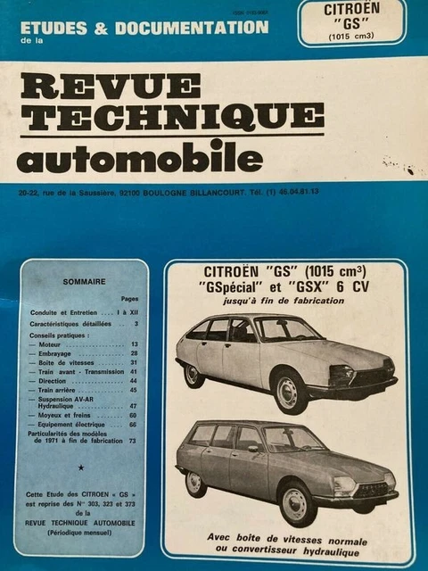 REVUE TECHNIQUE CITROEN GS 1015 cm3 - GSpécial - GSX 6 CV berline break ...