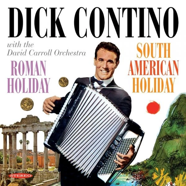 DICK CONTINO ROMAN Holiday/South American Holiday (CD) Album EUR 14,20 ...