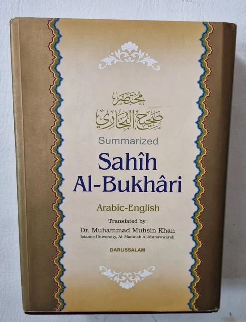 SUMMARISED SAHIH AL-BUKHARI Arabic to English Muhammad Muhsin Khan ...