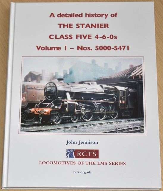 STANIER CLASS FIVE 4-6-0s Steam Railway Locomotive History NEW - Volume ...