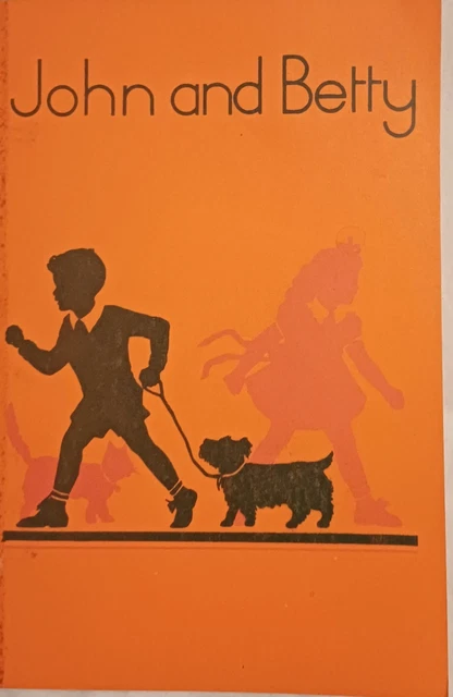 VINTAGE 1951 JOHN and Betty School Reader Victoria Education Department ...