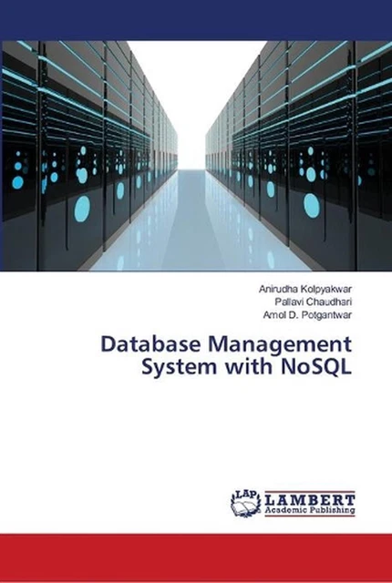 DATABASE MANAGEMENT SYSTEM with NoSQL by Anirudha Kolpyakwar (English) Paperback EUR 95,82 ...