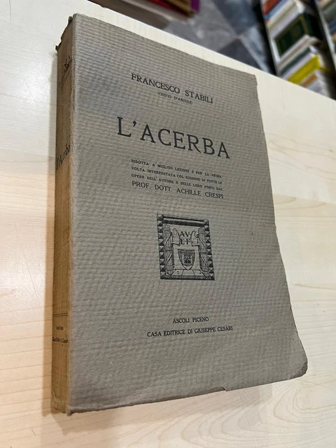 FRANCESCO STABILI - L'ACERBA - 1927 ASCOLI PICENO Casa Ed. G. Cesari ...