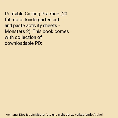 PRINTABLE CUTTING PRACTICE (20 full-color kindergarten cut and paste ...