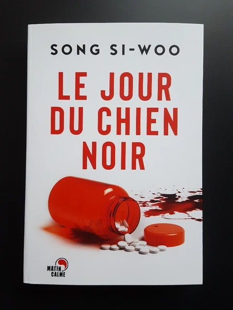 LE JOUR DU chien noir - Song Si-Woo EUR 7,80 - PicClick FR