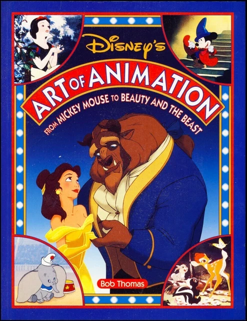 ART OF ANIMATION, DISNEY'S By Bob Thomas, 1991 FIRST ED., SC, NEW ...