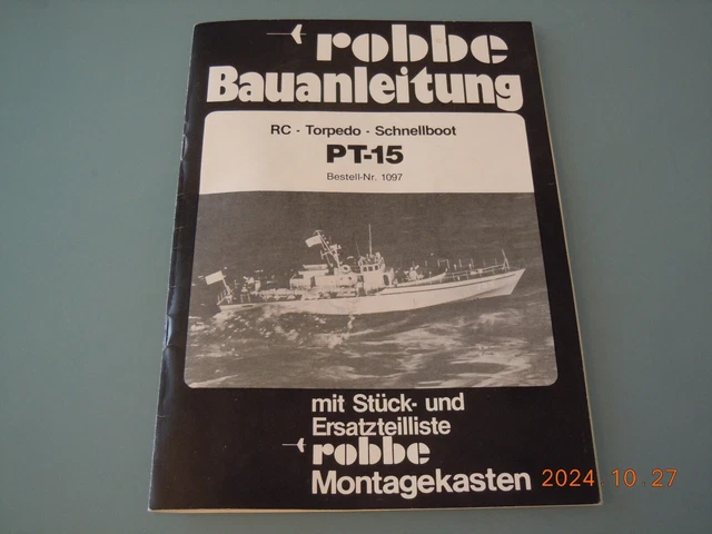 ROBBE RC TORPEDO Schnellboot PT-15 / Bauanleitung # 1097 / 11 Plan ...