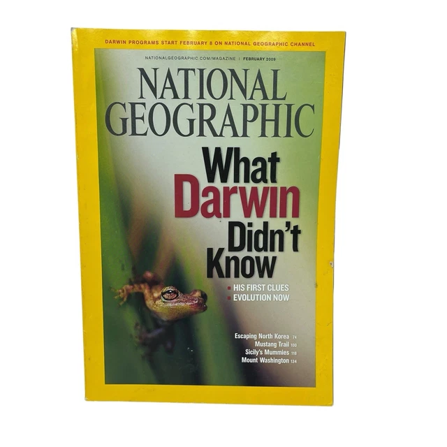 NATIONAL GEOGRAPHIC MAGAZINE February 2009 What Darwin Didn't Know ...