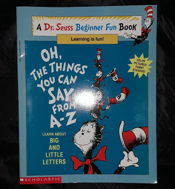 DR SEUSS: OH the things you can say from A-Z: Learn about big & little ...