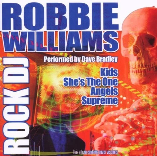 BRADLEY,DAVE THE MUSIC of Robbie Williams-Rock DJ (CD) EUR 9,18 ...