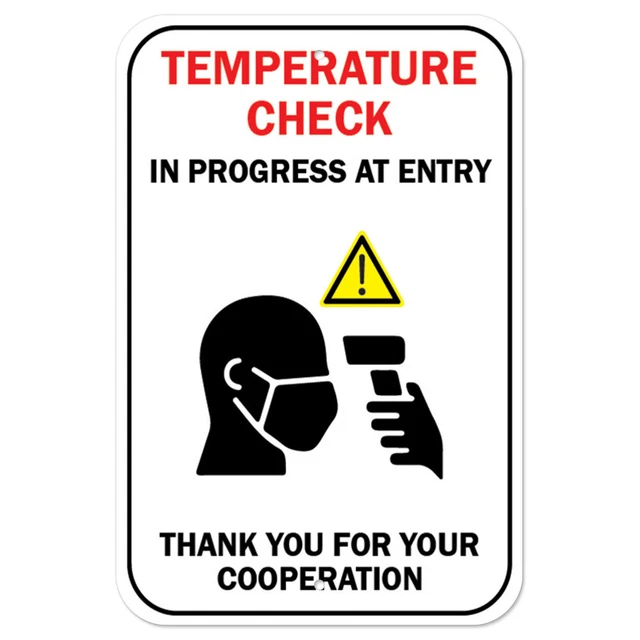 PUBLIC SAFETY SIGN - Temperature Check In Progress At Entry | Heavy ...