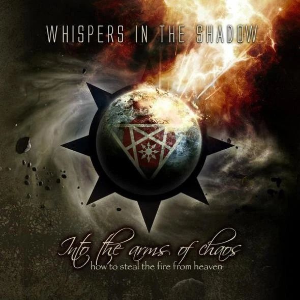 WHISPERS IN THE Shadow Into The Arms Of Chaos (How To Steal The Fire ...