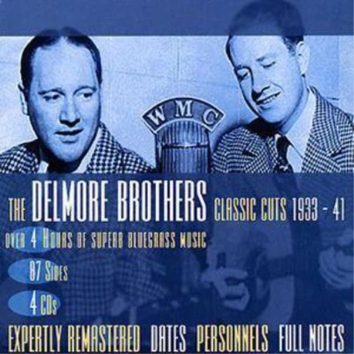 THE DELMORE BROTHERS Classic Cuts 1933 - 1941 (CD) Album EUR 23,42 ...