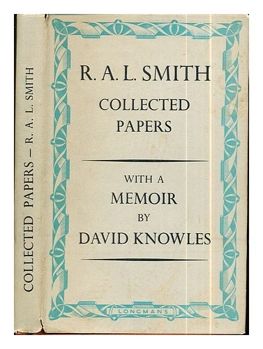 SMITH, REGINALD ANTHONY Lendon (1915-1944). Knowles, David (1896-1974 ...