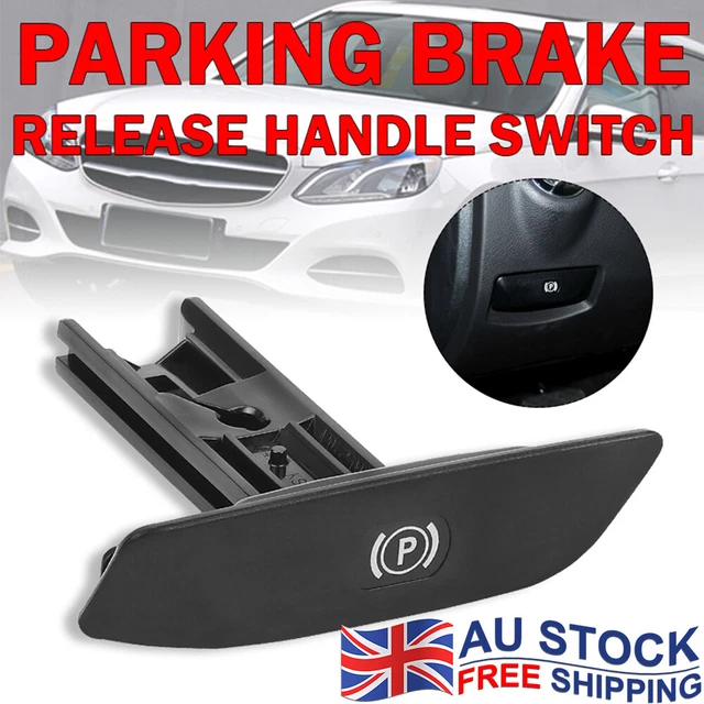 HANDBRAKE PARKING BRAKE Release Handle for Mercedes-Benz W204 W212 W207 ...