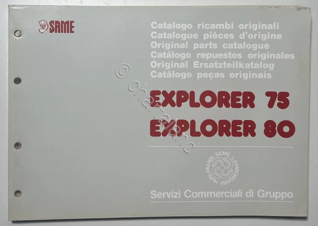 CATALOGO PARTI DI Ricambio Originali SAME Trattori - Explorer 75 ...