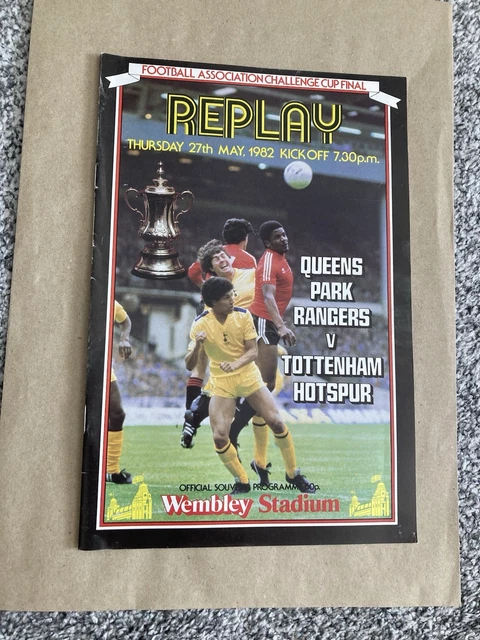 QPR V TOTTENHAM 1982 FA Cup Final Replay Programme. £3.31 - PicClick UK
