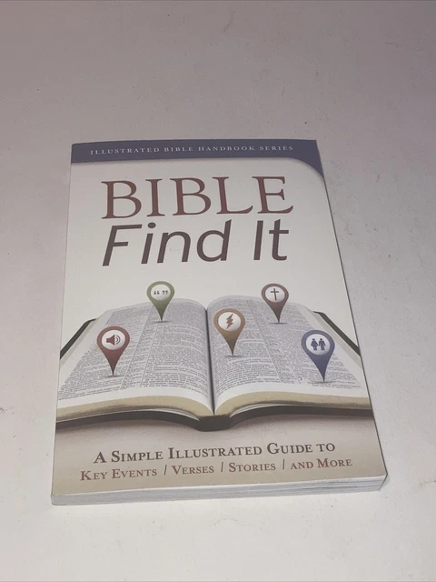 BIBLE FIND IT: A Simple Illustrated Guide to Key Events Verses Stories ...