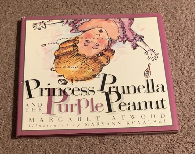 SIGNED PRINCESS PRUNELLA And The Purple Peanut by Margaret Atwood ...