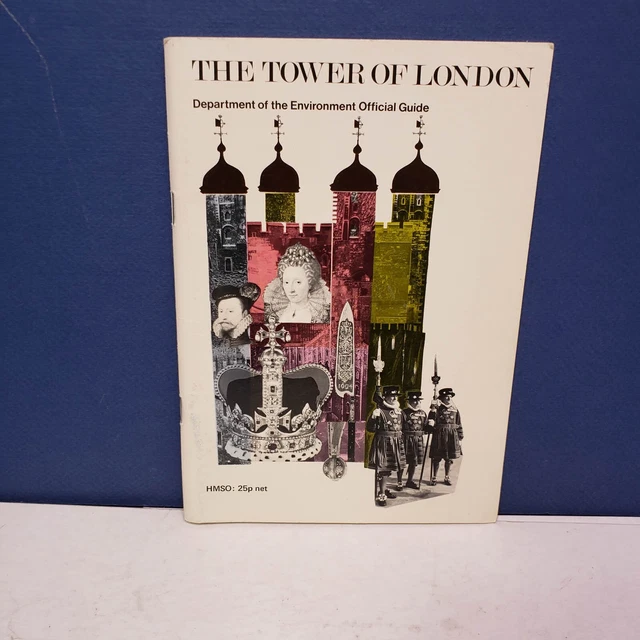 VINTAGE THE TOWER OF LONDON Official Guide 1974 with Fold Out Map $9.99 ...