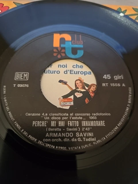 🎵 ARMANDO SAVINI 🎵 Perche' Mi Hai Fatto Innamorare Bussa Il Vento 45 ...