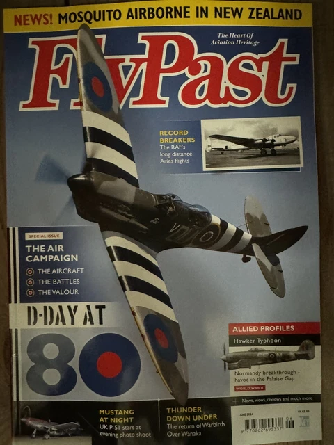 FLYPAST MAGAZINE JUNE 2024 D-Day at 80 Special issue: The Air campaign ...