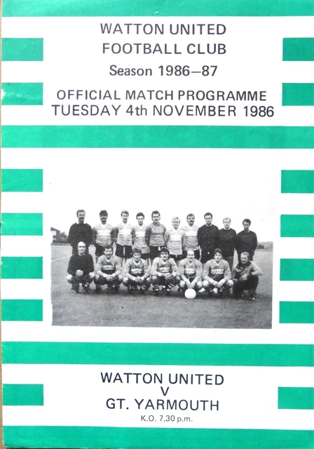WATTON UNITED V Great Yarmouth Town 4/11/1986 Eastern League #Excellent ...