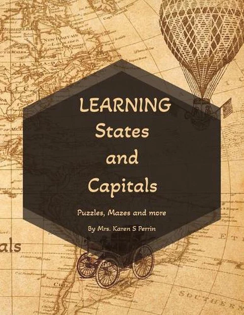 LEARNING STATES AND Capitals: Activity Book, Puzzles, Mazes and More by ...