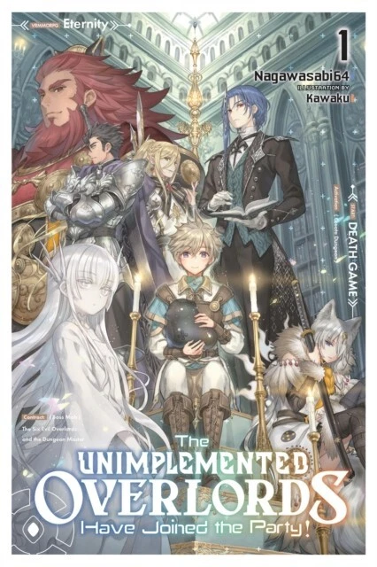 THE UNIMPLEMENTED OVERLORDS Have Joined the Party! Vol 1 Light Novel ...