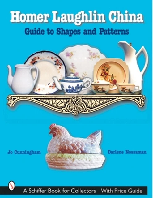HOMER LAUGHLIN CHINA: Guide to Shapes and Patterns by Jo Cunningham ...