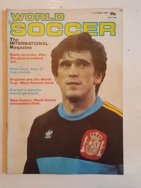 WORLD SOCCER MAGAZINE October 1984 Luis Arconada Spain / Hugo Gatti ...