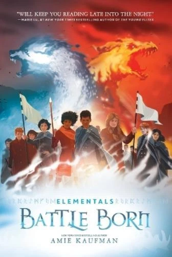 AMIE KAUFMAN ELEMENTALS: Battle Born (Poche) Elementals EUR 8,18 - PicClick FR