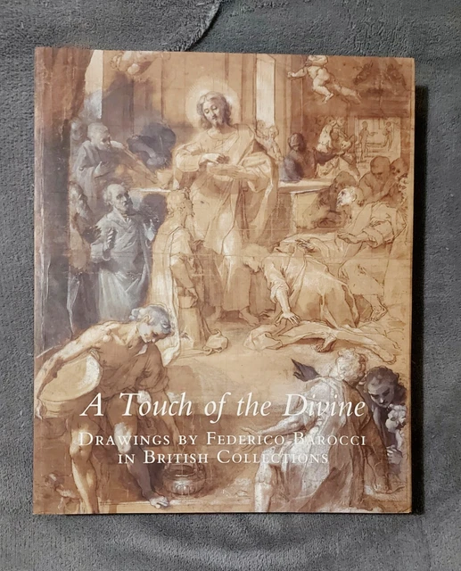 A TOUCH OF the Divine: Drawings by Federico Barocci in British ...