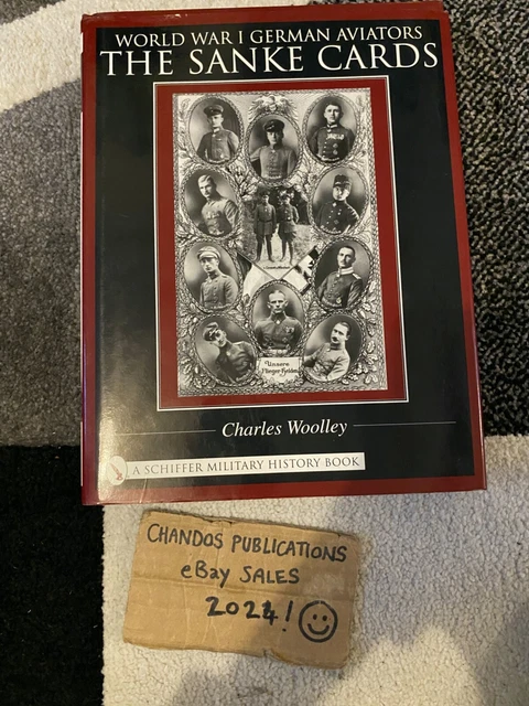 WORLD WAR I German Aviators: The Sanke Cards - Charles Woolley ...